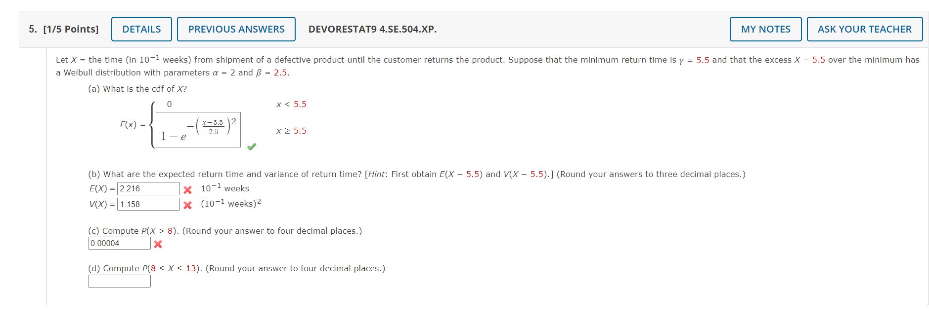 Solved a Weibull distribution with parameters α=2 and β=2.5. | Chegg.com