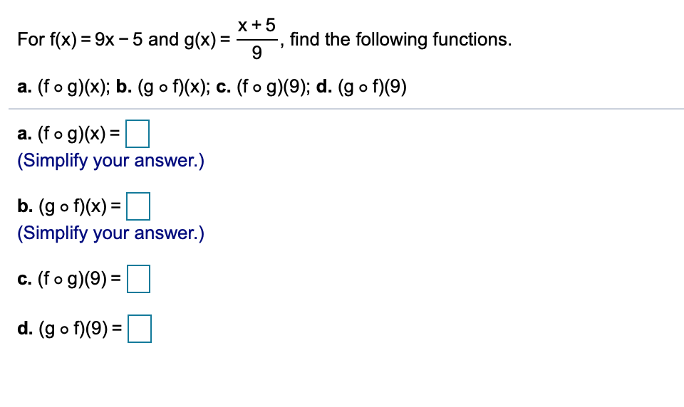 Solved For f(x) = 9x – 5 and g(x) = *, find the following | Chegg.com