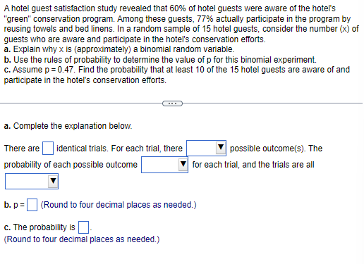 Solved A hotel guest satisfaction study revealed that 60% of | Chegg.com