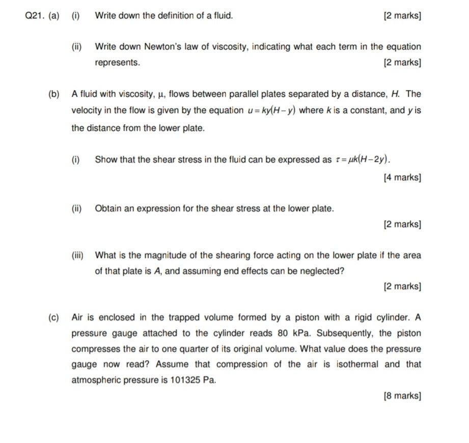 Solved Q21. (a) ) Write down the definition of a fluid. 2 | Chegg.com