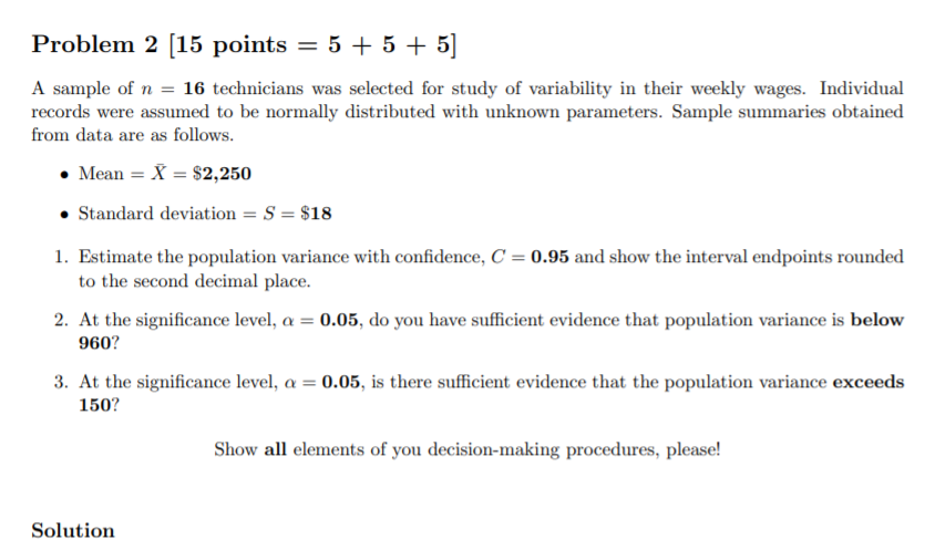 Solved Problem 2 (15 points = 5 + 5 + 5] A sample of n = 16 | Chegg.com