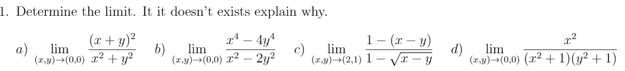 Solved Determine the limit. It it doesn't exists explain | Chegg.com