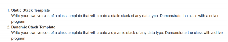 Solved 1. Static Stack Template Write your own version of a | Chegg.com