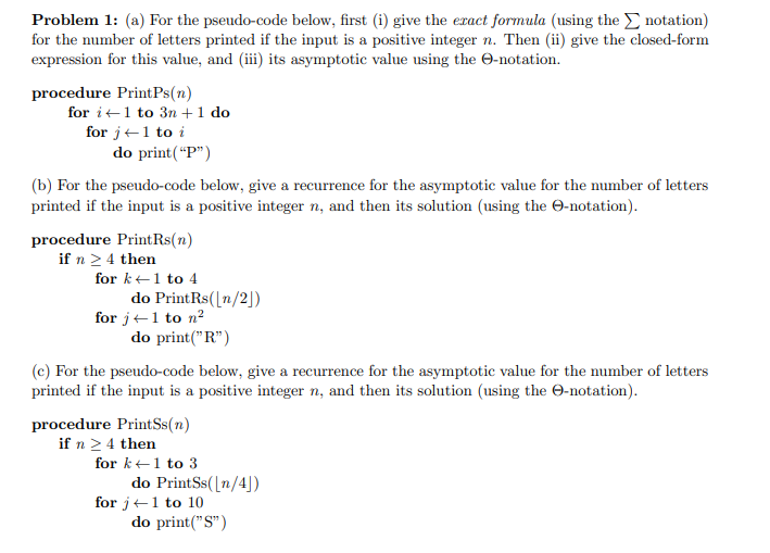 Solved Problem 1: (a) For the pseudo-code below, first (i) | Chegg.com