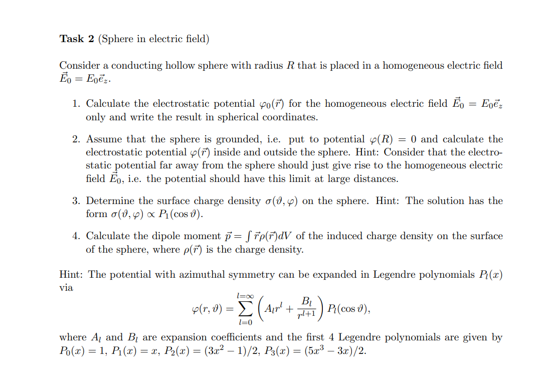 Solved Task 2 (Sphere in electric field) Consider a | Chegg.com