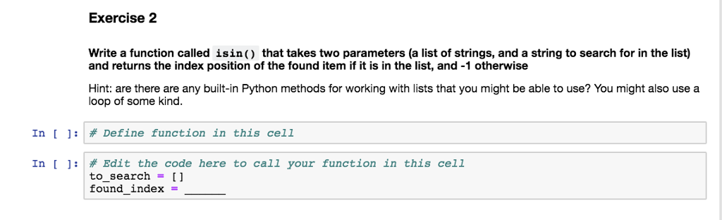 Solved Exercise 2 Write a function called isin) that takes | Chegg.com