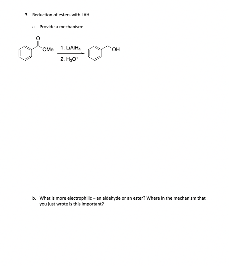 Solved Reduction of esters with LAH.a. ﻿Provide a | Chegg.com