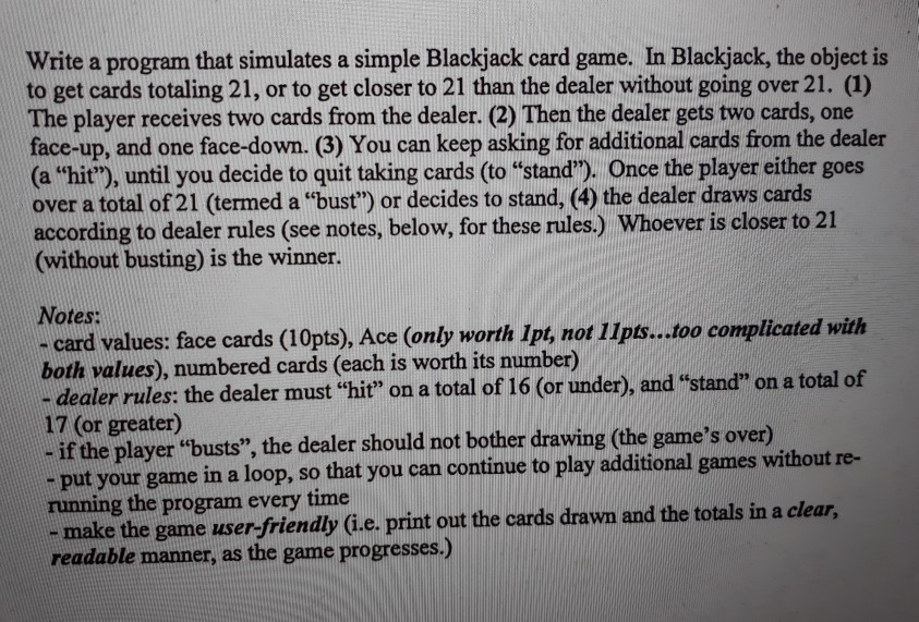 Solved Write a program that simulates a simple Blackjack | Chegg.com
