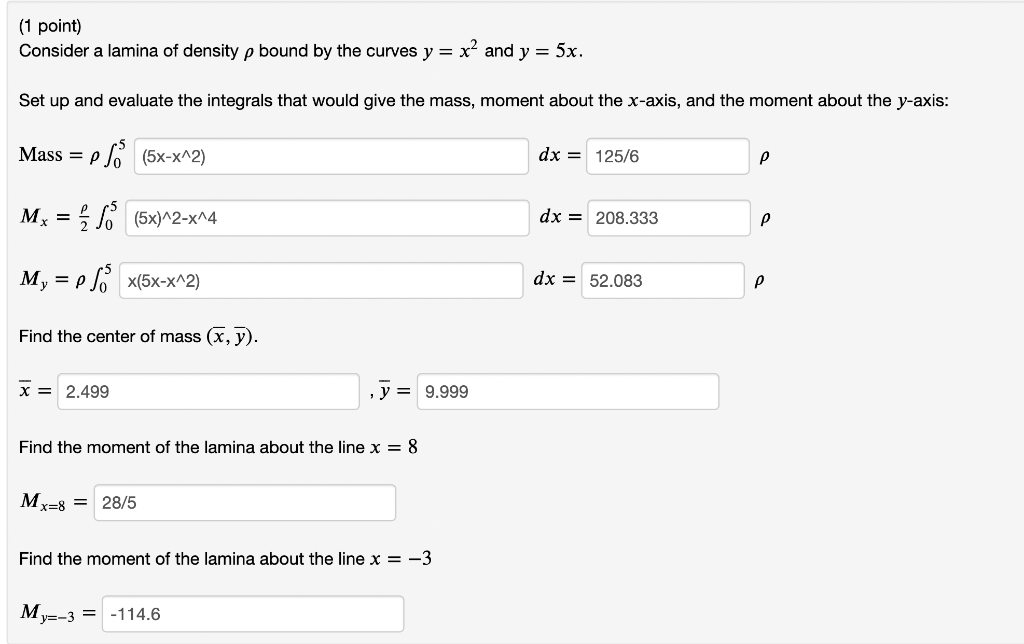 (1 point) Consider a lamina of density ρ bound by the | Chegg.com