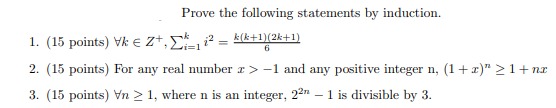 Solved Prove the following statements by induction. 1. (15 | Chegg.com