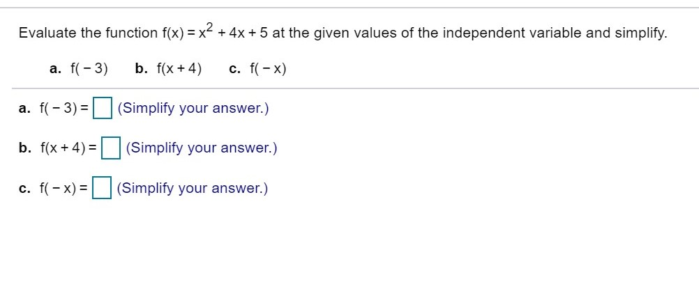 Solved Evaluate The Function F X X2 4x 5 At The Given