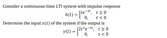 Solved Consider a continuous-time LTI system with impulse | Chegg.com