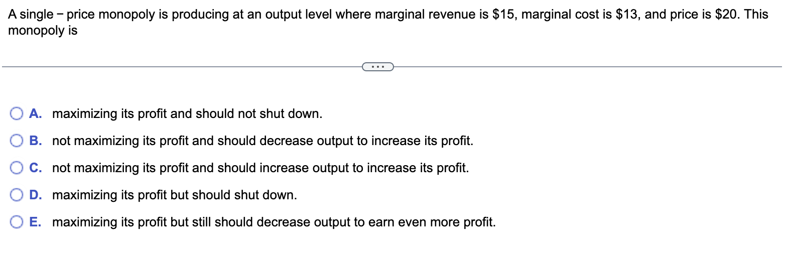 Solved A single - ﻿price monopoly is producing at an output | Chegg.com