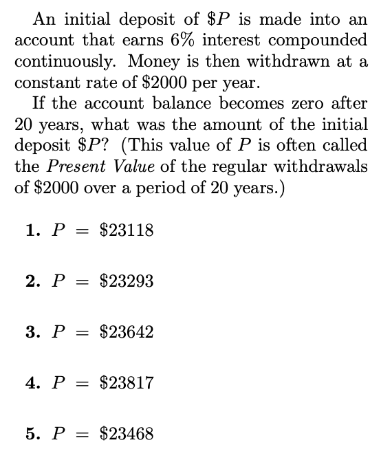 Solved An initial deposit of $P is made into an account that | Chegg.com