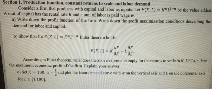 Solved Consider a firm that produces with capital and labor | Chegg.com