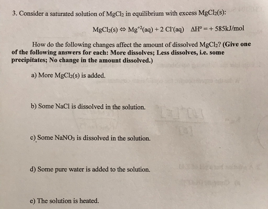 Solved 3. Consider a saturated solution of MgCl2 | Chegg.com