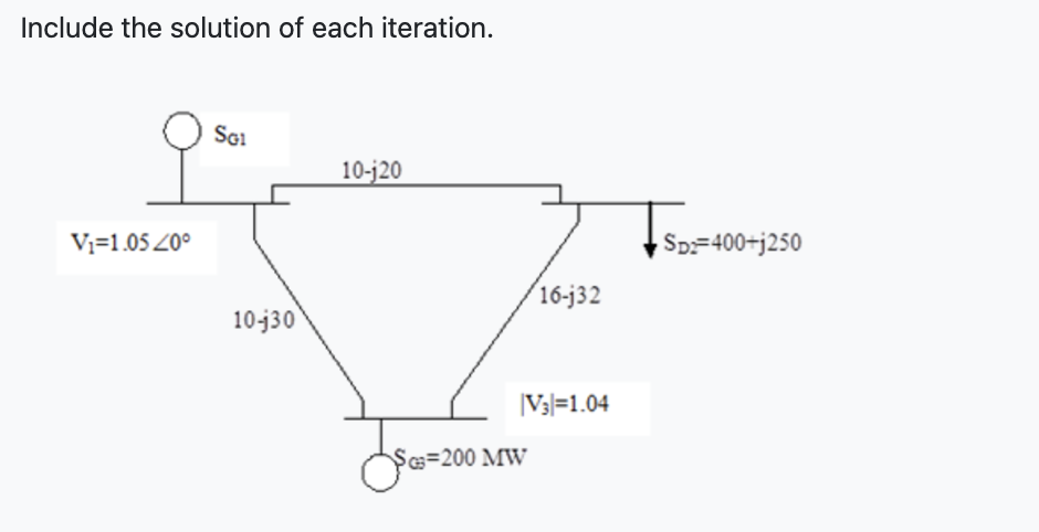 Solved Using the Newton-Raphson method please solve this | Chegg.com