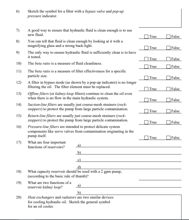 Solved 6) Sketch the symbol for a filter with a bypass valve | Chegg.com
