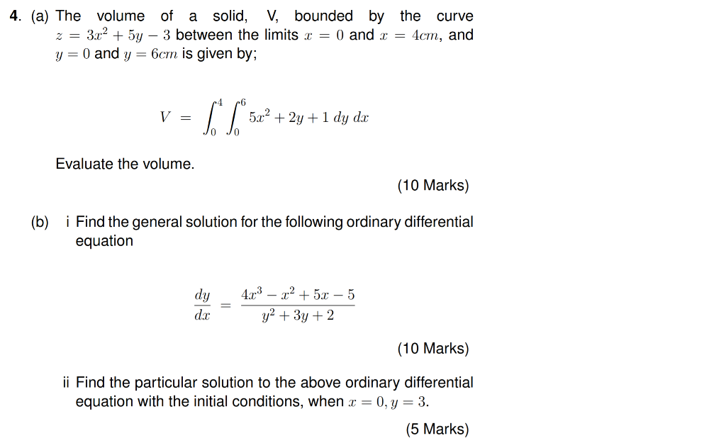 Solved 4. (a) The volume of a solid, V, bounded by the curve | Chegg.com