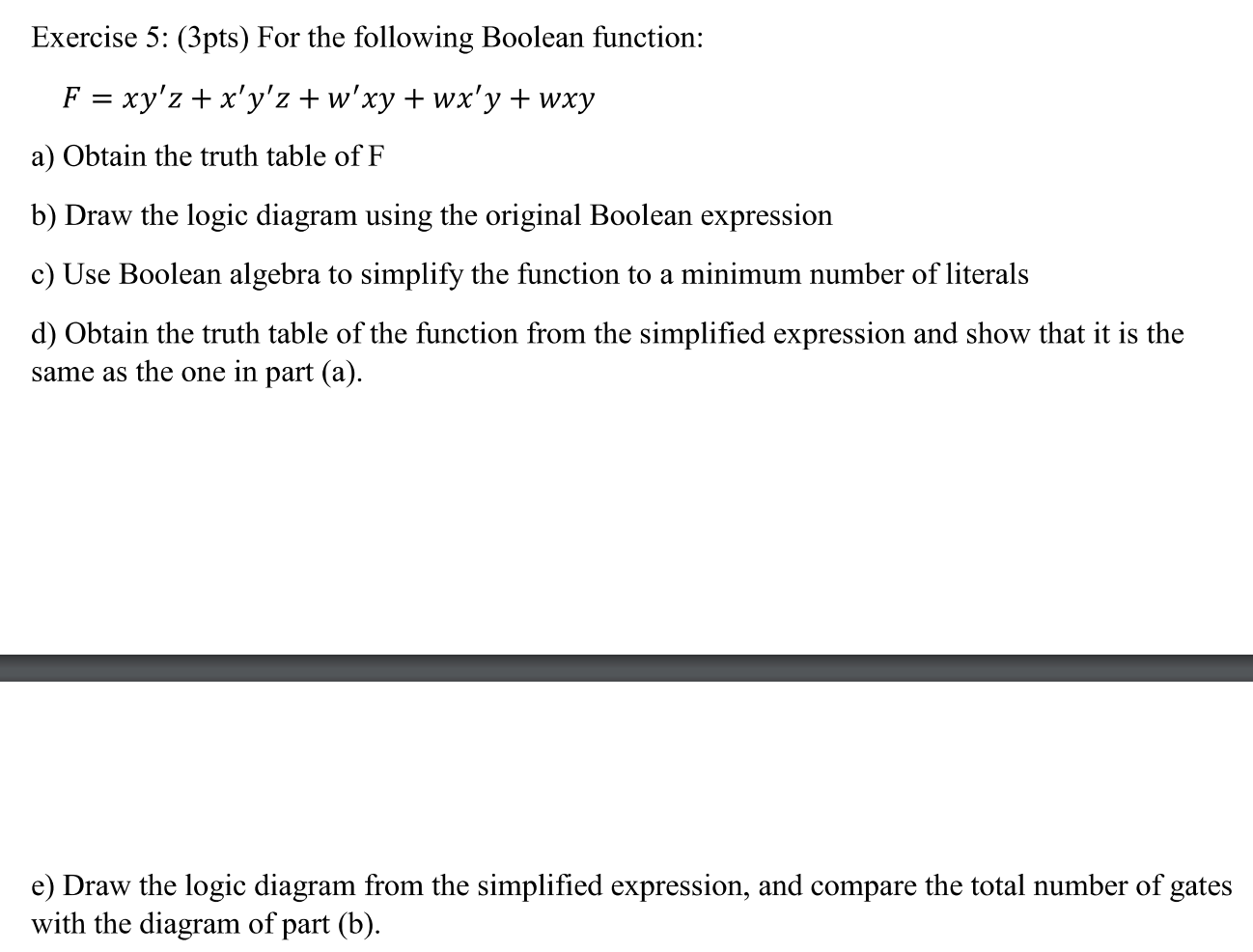 Solved Exercise 5: (3pts) ﻿For the following Boolean | Chegg.com