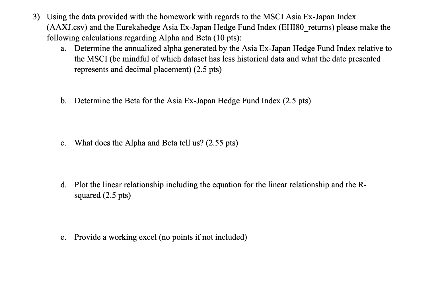 3) Using the data provided with the homework with | Chegg.com