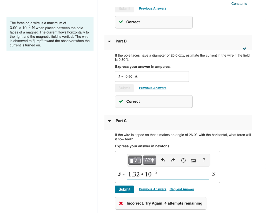 Solved Constants Submit Previous Answers Correct The force | Chegg.com