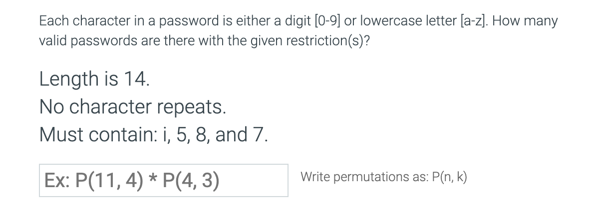 Solved Each character in a password is either a digit [0-9] | Chegg.com