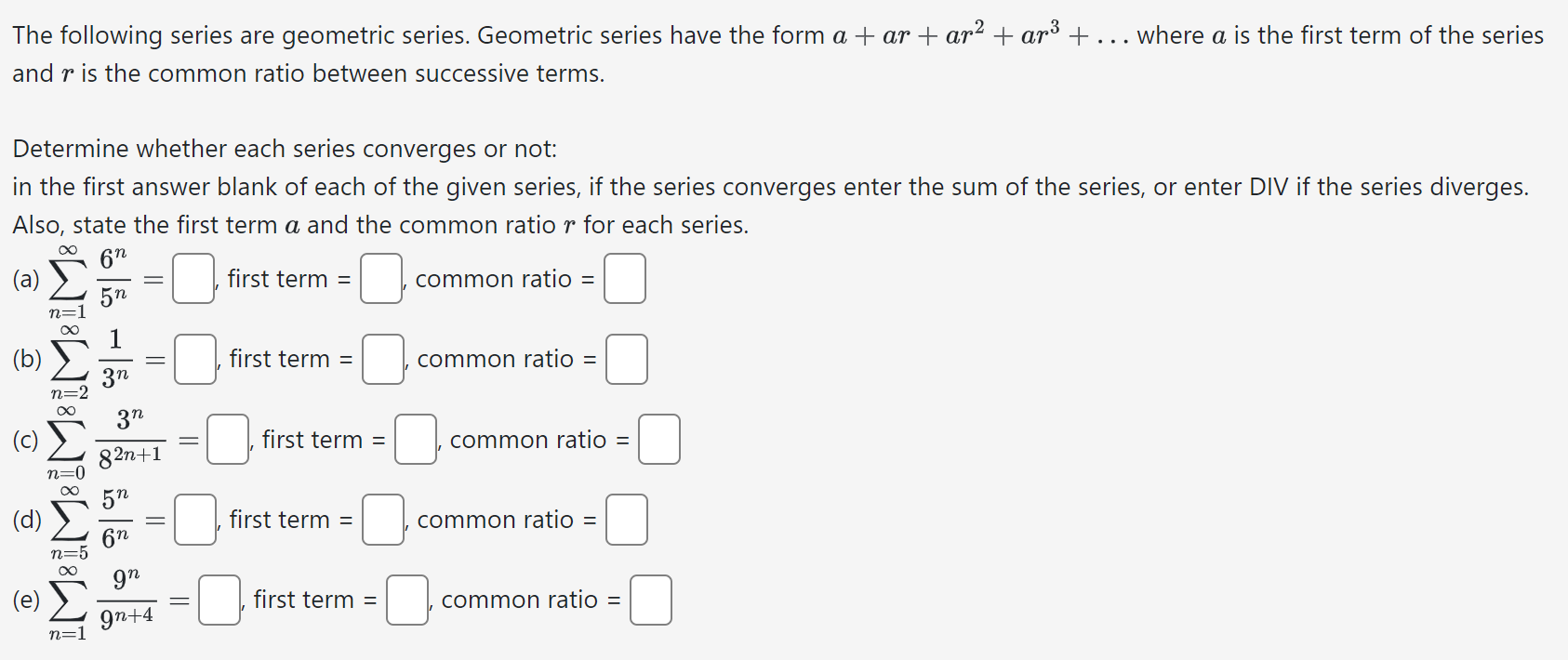Solved The following series are geometric series. Geometric | Chegg.com