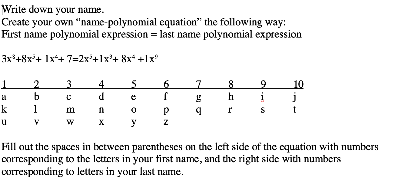 Solved \Write down your name. Create your own | Chegg.com