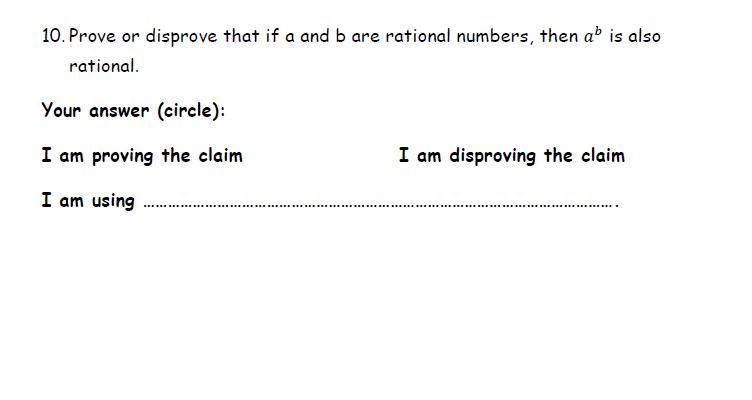 Solved 10. Prove or disprove that if a and b are rational | Chegg.com