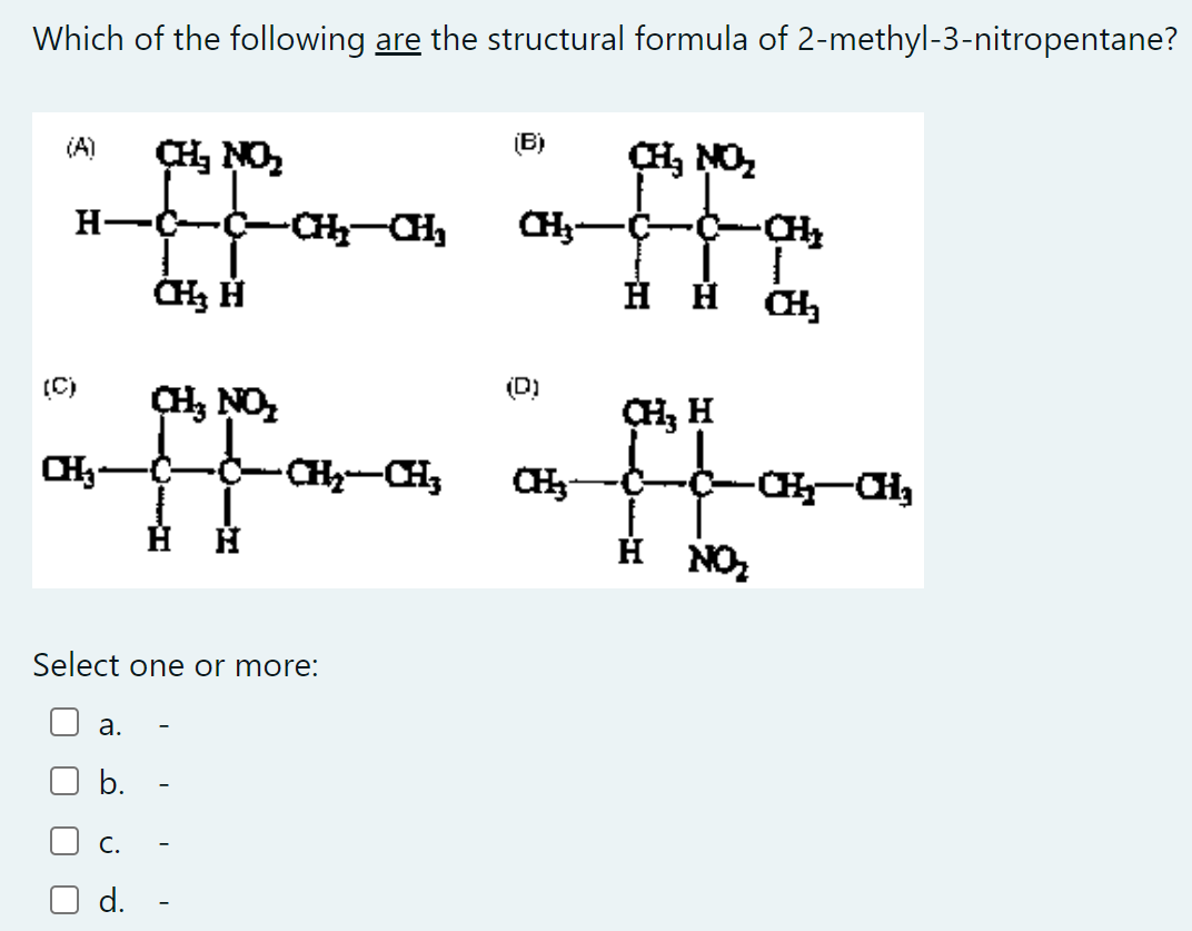 Solved Which of the following are the structural formula of | Chegg.com