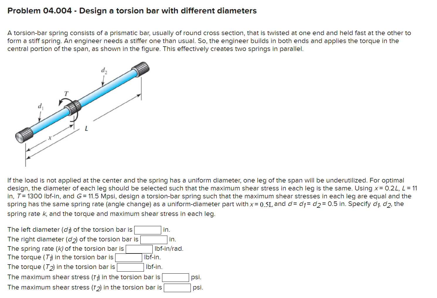 Solved Problem 04.004 - Design a torsion bar with different | Chegg.com