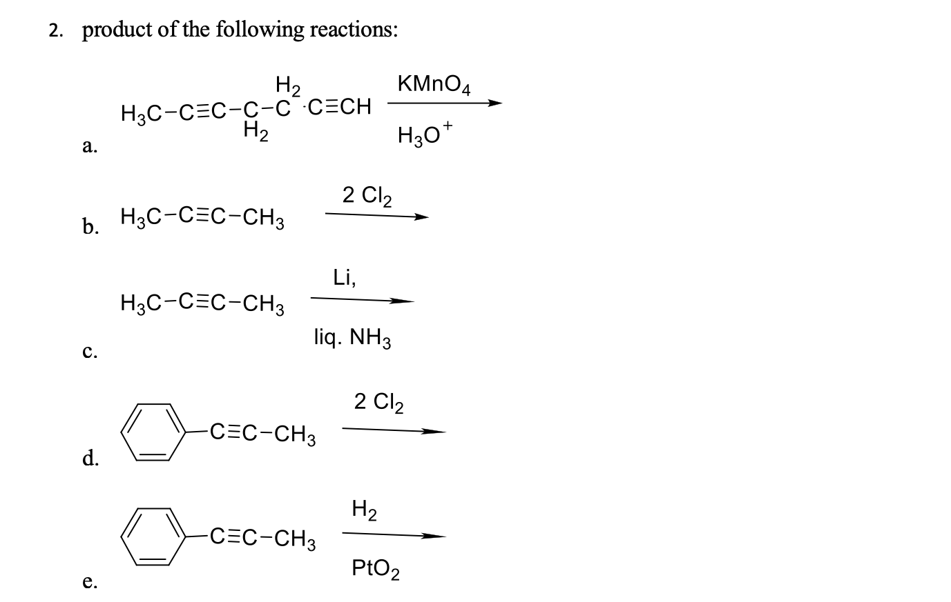 Solved 2. product of the following reactions: a. | Chegg.com