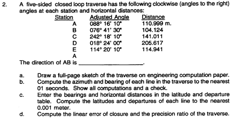 Solved A five-sided closed loop traverse has the following | Chegg.com