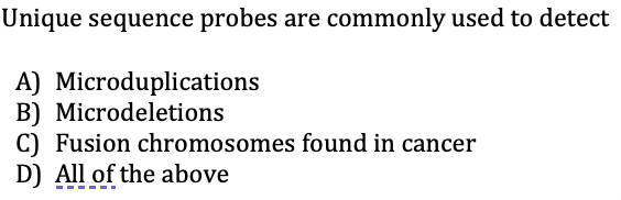 Solved Unique sequence probes are commonly used to detect A) | Chegg.com