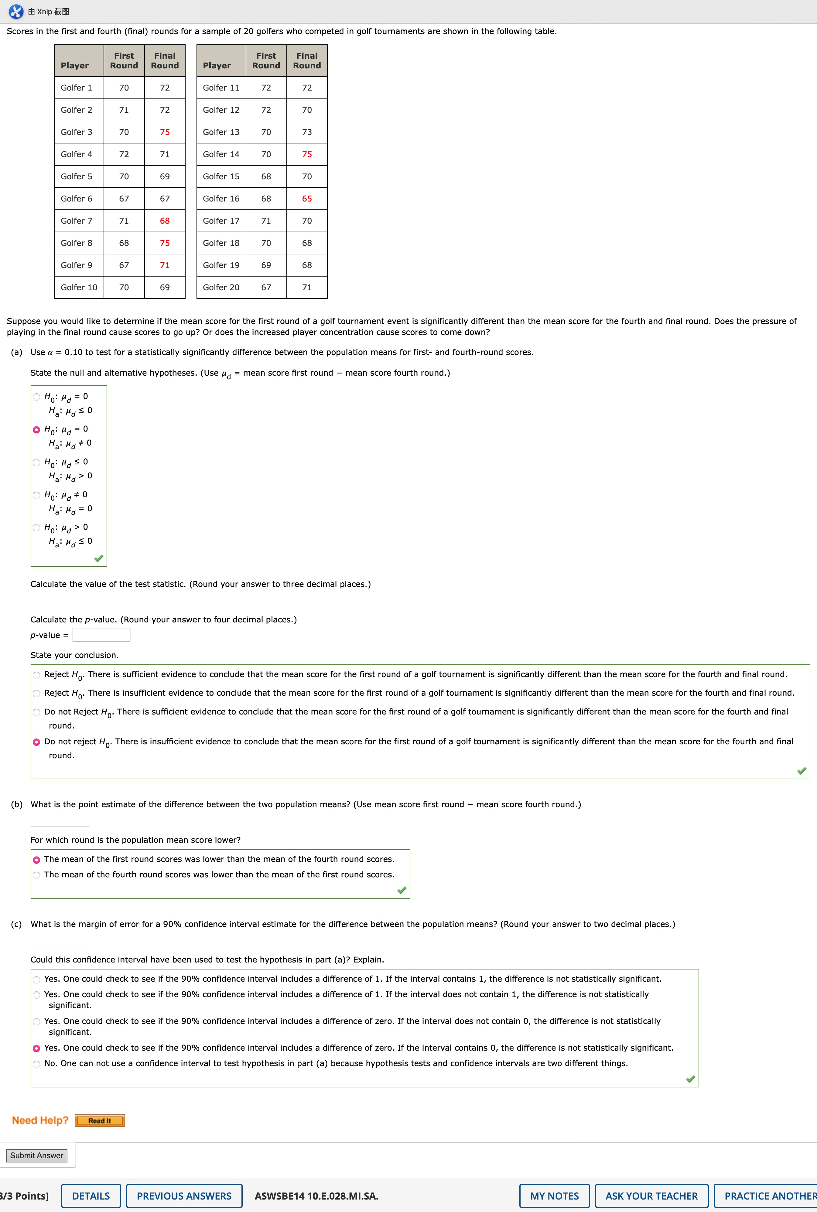 Solved Scores in the first and fourth (final) ﻿rounds for a | Chegg.com