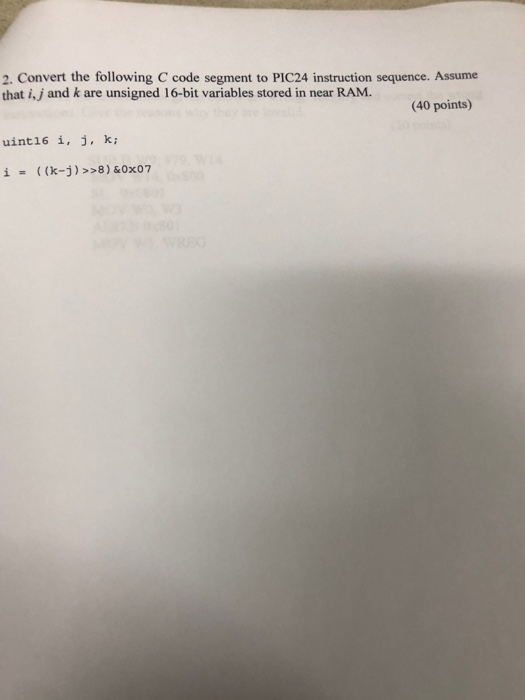 Solved 2. Convert the following C code segment to PIC24 | Chegg.com