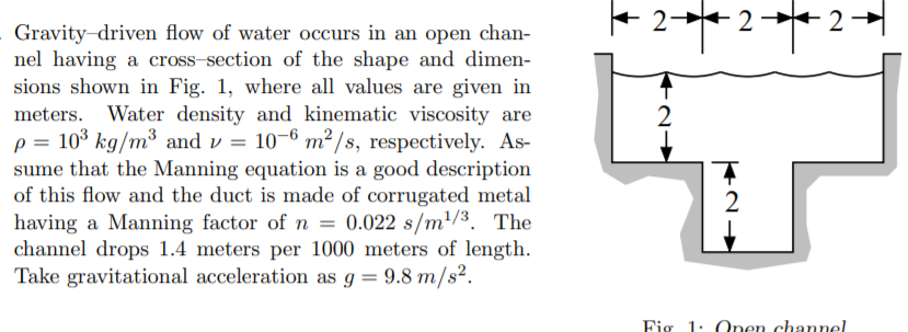 Solved 42-42-42- Gravity-driven flow of water occurs in an | Chegg.com