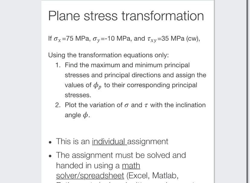 Solved Plane stress transformation If σx=75MPa,σy=−10MPa, | Chegg.com