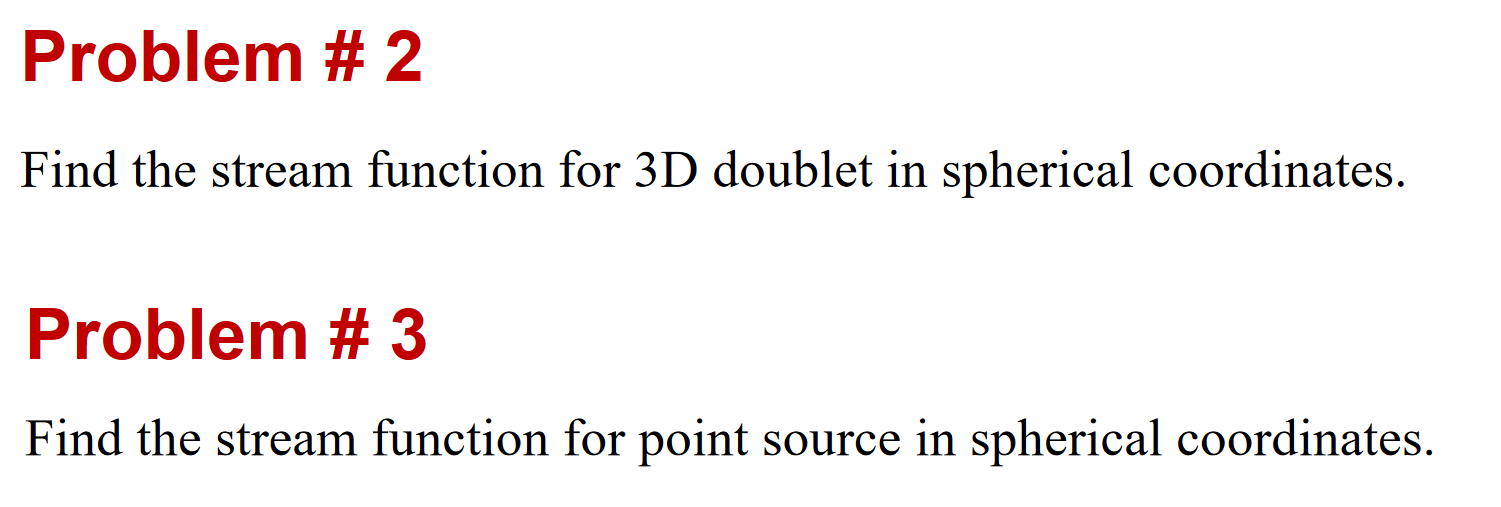 Solved Problem # 2Find the stream function for 3D doublet in | Chegg.com