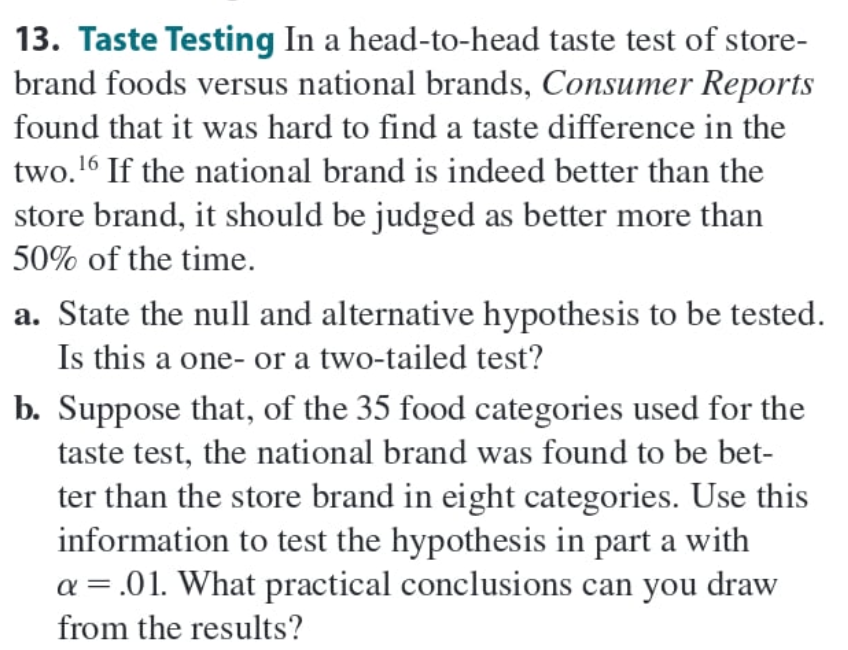 Solved 13. Taste Testing In a head-to-head taste test of | Chegg.com