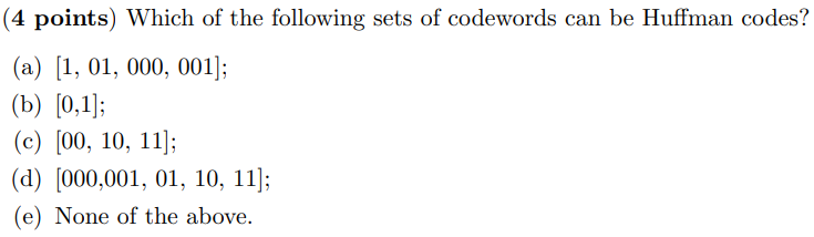 Solved (4 points) Which of the following sets of codewords | Chegg.com