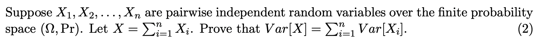Solved Suppose X1,X2,…,Xn are pairwise independent random | Chegg.com