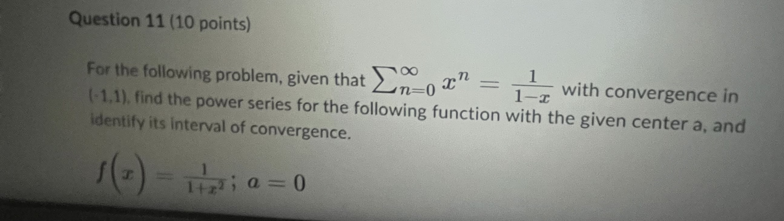 Solved For the following problem, given that ∑n=0∞xn=1−x1 | Chegg.com
