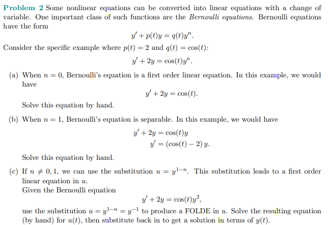 Solved Problem 2 Some nonlinear equations can be converted | Chegg.com