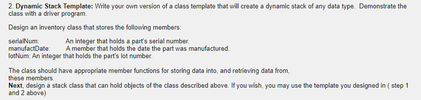 2. Dynamic Stack Template: Write your own version of | Chegg.com