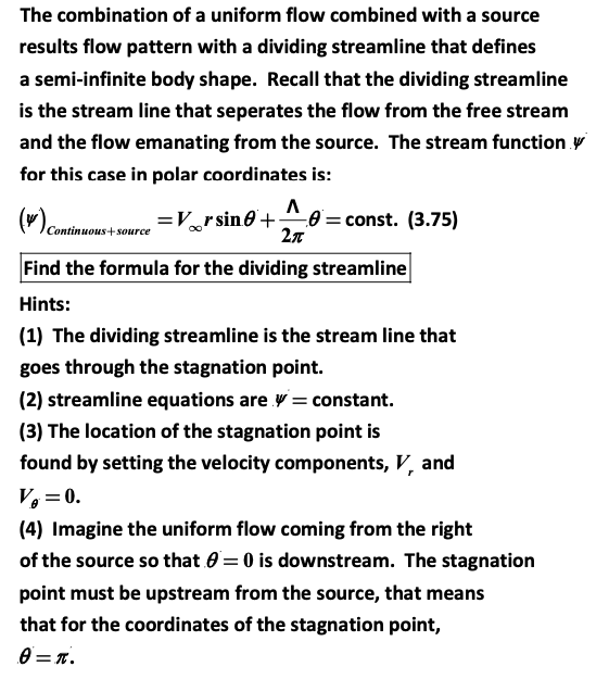 Solved The combination of a uniform flow combined with a | Chegg.com