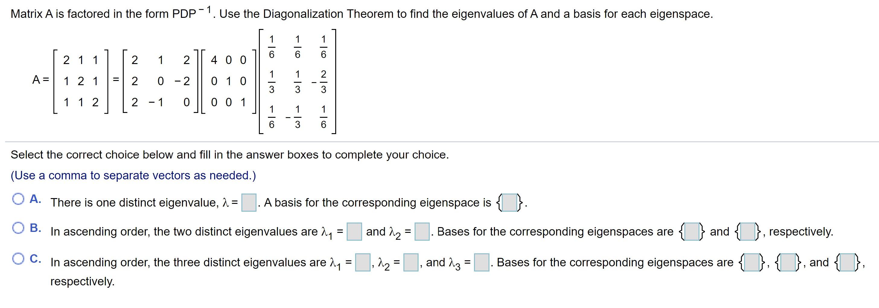 Solved Let A = PDP-1 and P and D as shown below. Compute A4. | Chegg.com