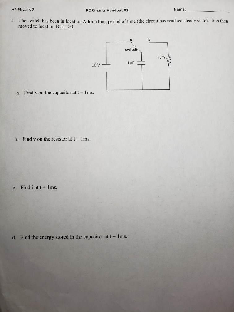 Solved AP Physics 2 RC Circuits Handout #2 Name: 1. The | Chegg.com