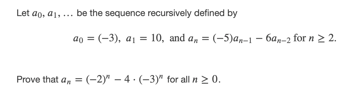 Solved Let ao, di, ... be the sequence recursively defined | Chegg.com